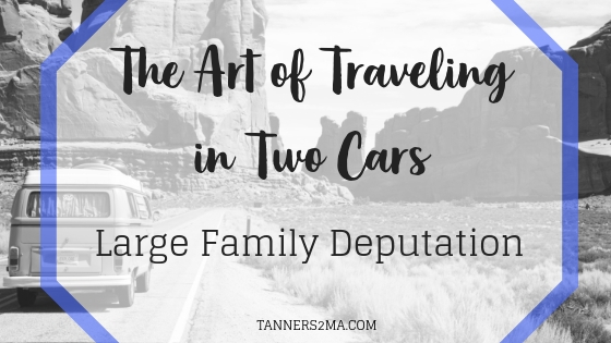 The Art of Traveling in Two Cars - Tanners 2 Missionary Acres